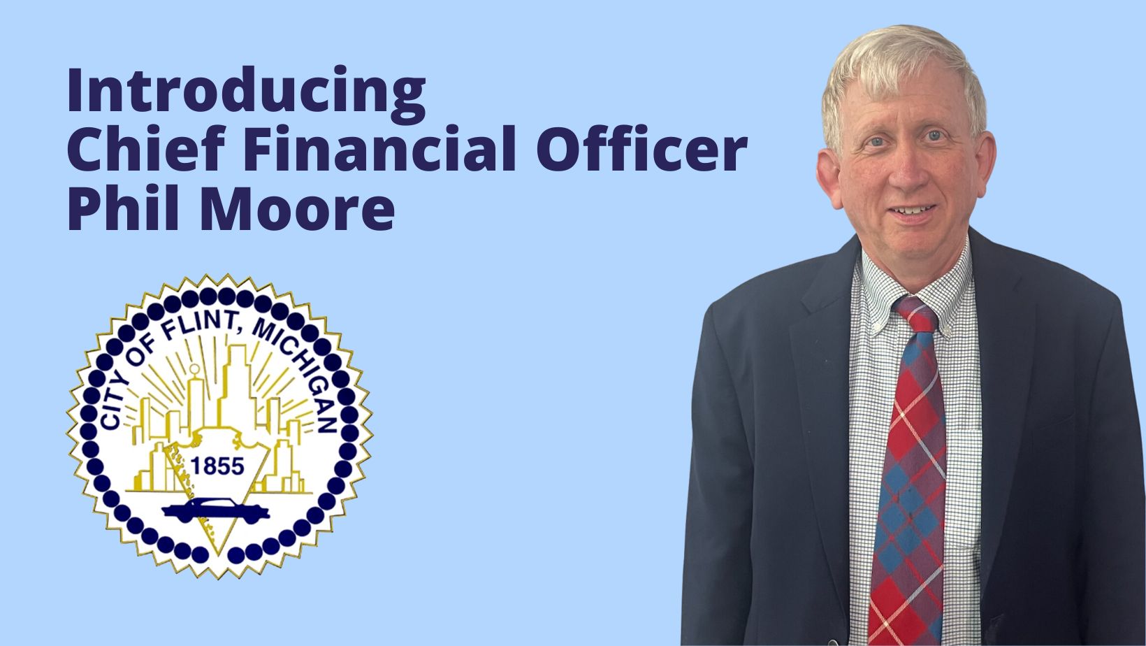 Phillip Moore named City of Flint Chief Financial Officer - City of Flint