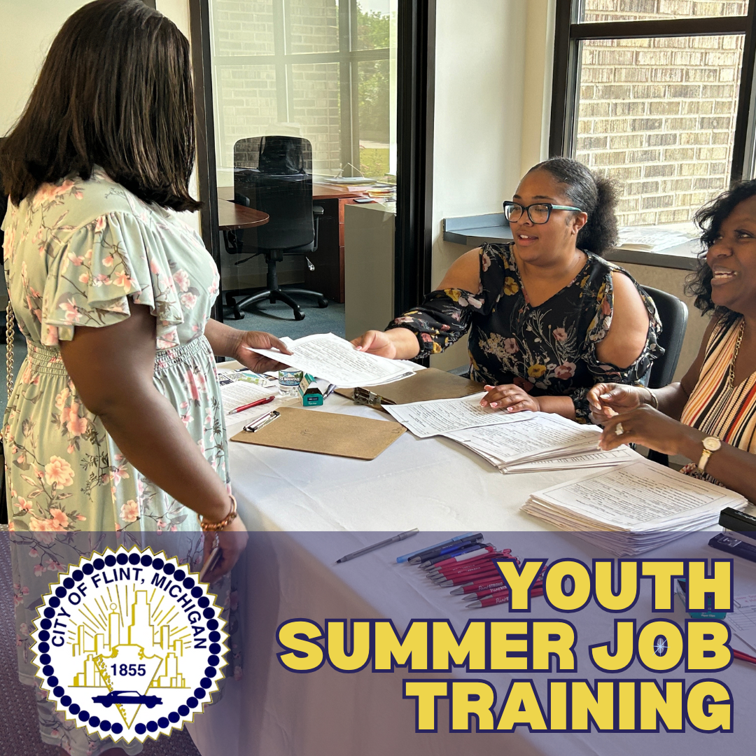 City of Flint Hosts Safe & Clean Summer Job Application Event for Youth ...